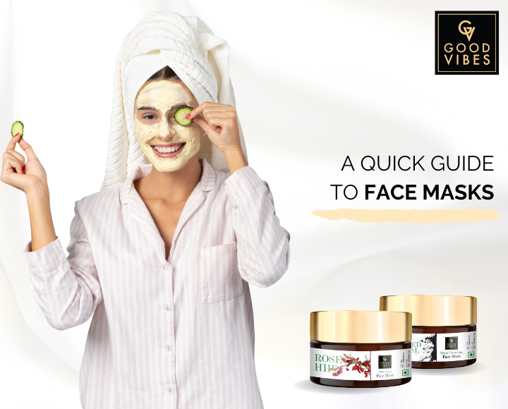 5 Different Types Of Face Masks That Suits All Skin – Good Vibes